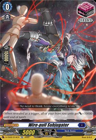 Wire-pull Subjugater (444725) - Cardfight Vanguard Card Database
