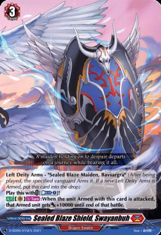 Sealed Blaze Shield, Swayanbuh (870781) - Cardfight Vanguard Card Database